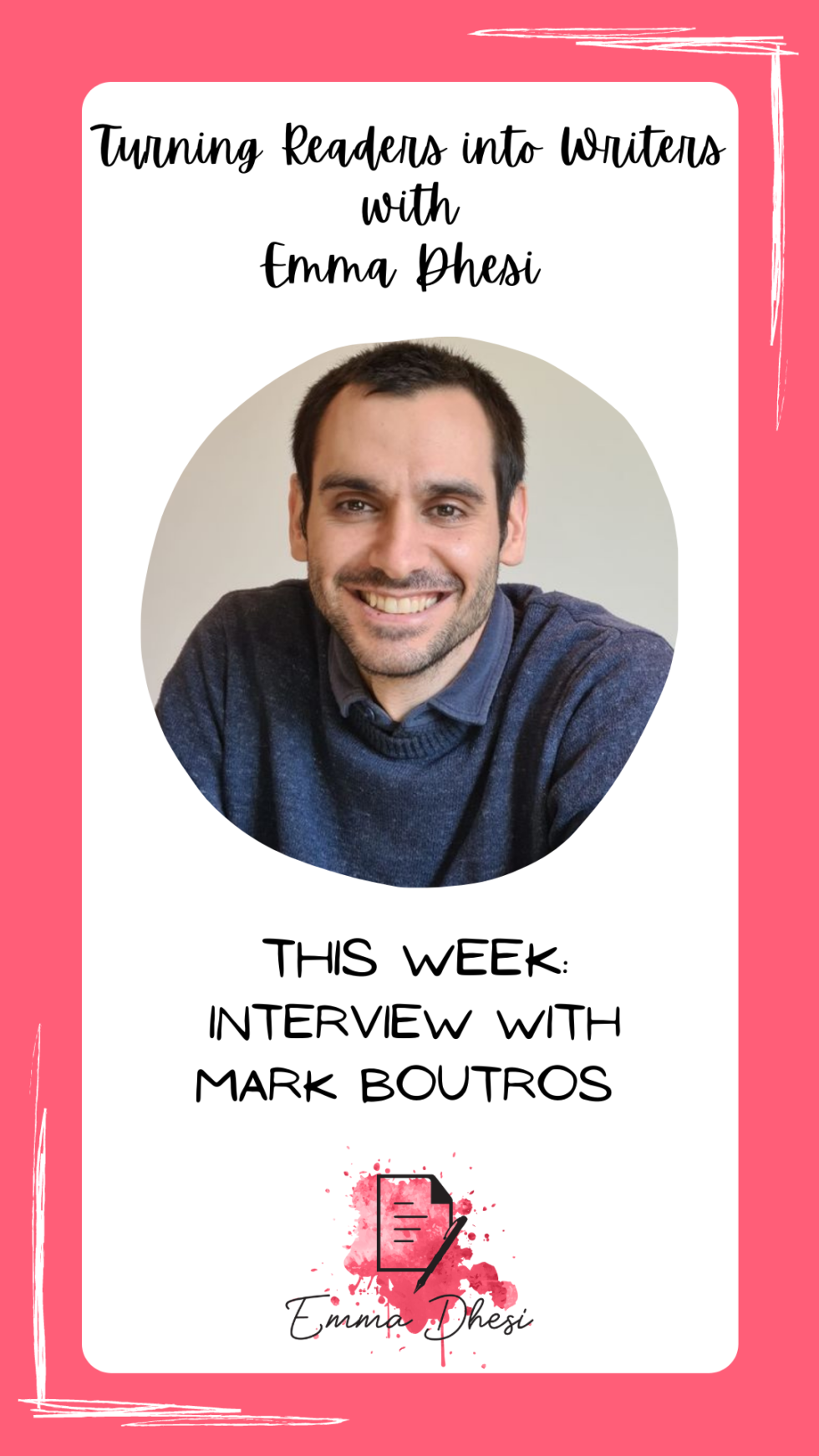 The Craft Of Character with Mark Boutros - EMMA DHESI